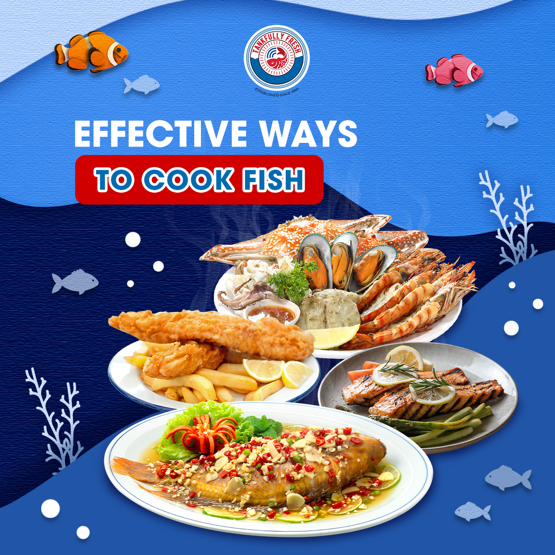 Effective Ways of Cooking Seafood